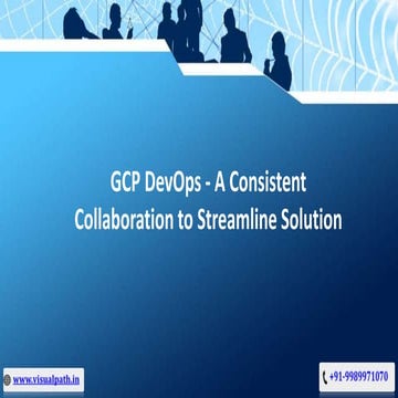 DevOps GCP online Training in hyderabad -Visualpath.pptx
