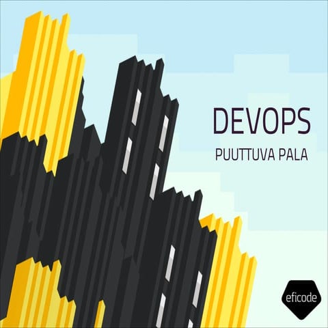 DevOps - puuttuva pala | PPT