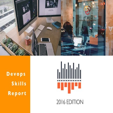 Devops skills report 2016 - v1.0.3 | PDF | Technology & Computing