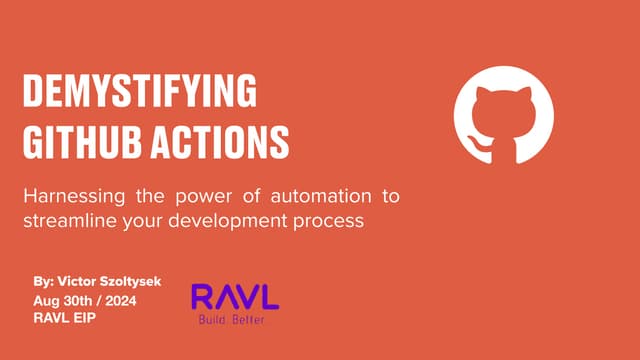 Demystifying GitHub Actions - Harnessing the power of automation to ... Demystifying GitHub Actions - Harnessing the power of automation to ...