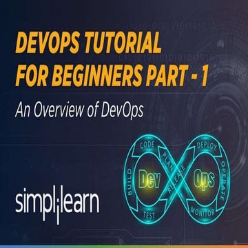 DevOps Tutorial For Beginners - 1 | DevOps Overview | DevOps Training ...