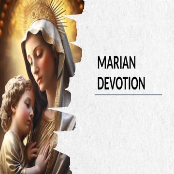 Devotion to Mary is a Need for our Time | PPTX