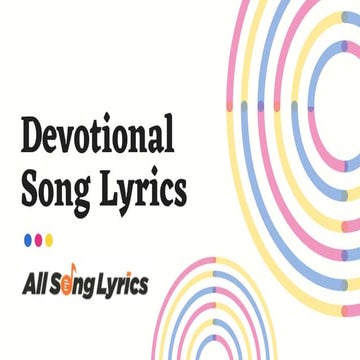 Devotional song lyrics | PPT