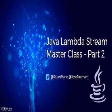 Lambdas And Streams Master Class Part 2 Pdf Programming Languages Computing