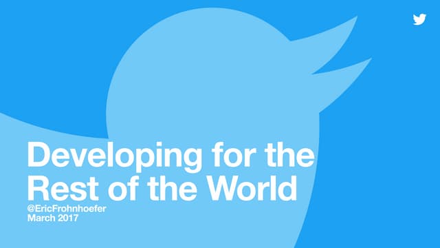 Devoxx Developing For The Rest Of The World Ppt
