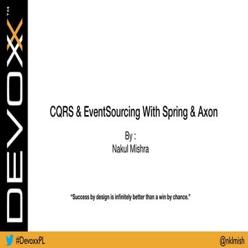 CQRS and EventSourcing with Spring & Axon | PPT
