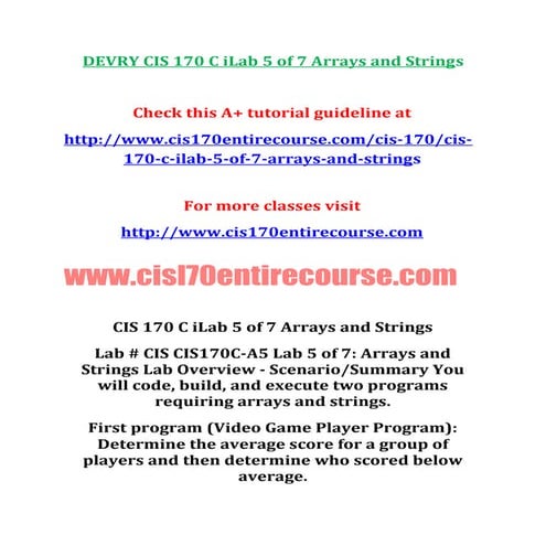 Devry cis-170-c-i lab-5-of-7-arrays-and-strings | PPT