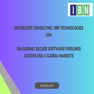 Build Resilient Systems via DevSecOps Consulting | PDF