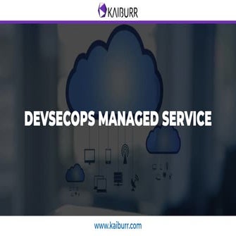 Dev secops managed service - kaiburr | PDF