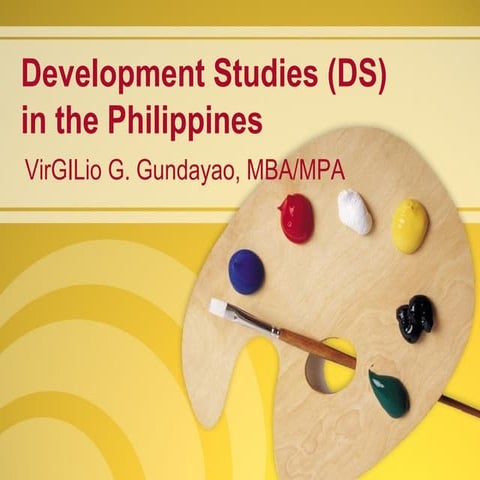 Development Studies: An Academic Approach (DSAAP) | PPT