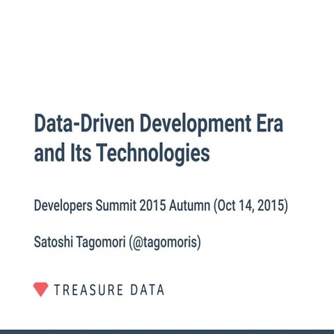 Data Driven Development Era And Its Technologies Ppt