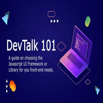 Dev talk101 | PPTX | Web Development | Internet