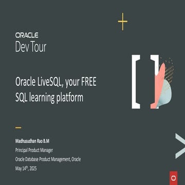 DevTour25_Your Free SQL Playground - Oracle LiveSQL_1747232566031001Bsuu.pdf