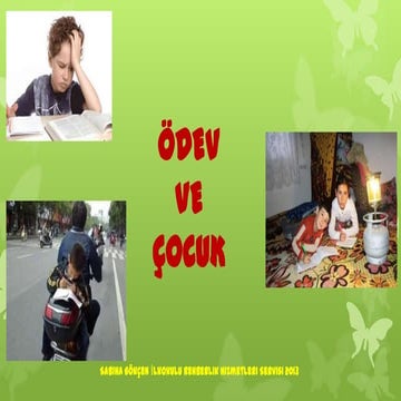 Çocuklara Ödev Yaptırabilmek... | PPTX