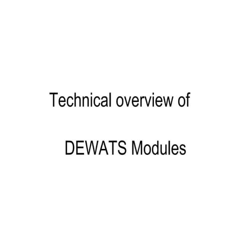Dewats Modules Final Ppt