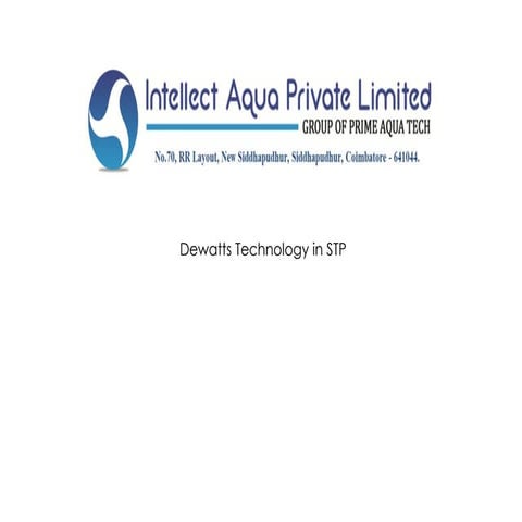 dewatts technology in waste water treatment.pptx