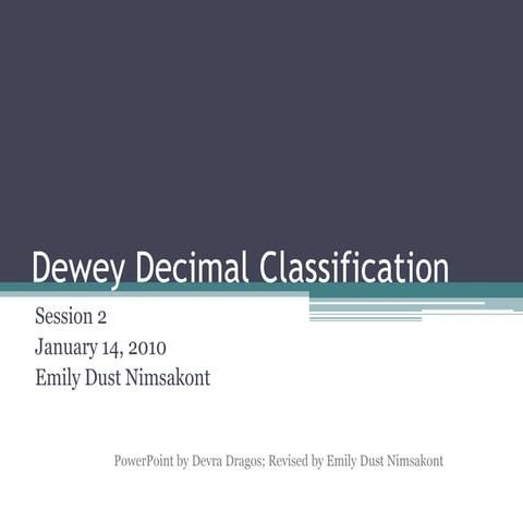 Dewey Decimal Classification Session 2 | PPTX