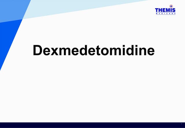 Dexmedetomidine | PPTX