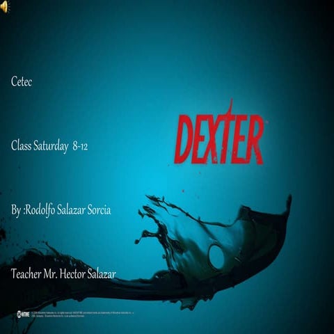 Dexter | PPT