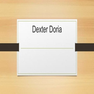 Dexter Doria Biography, Early life, Career, Filmography.pptx