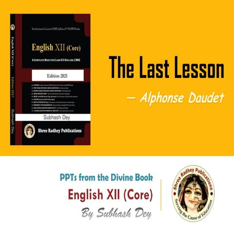 Dey's I Last Lesson PPTs (Divine Book English Core XII).pdf