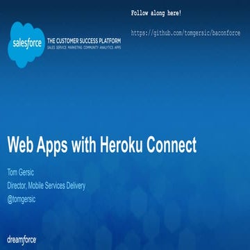 Web Apps for Salesforce with Heroku Connect | PPTX