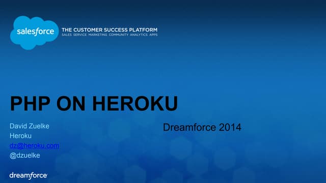 PHP on Heroku: Deploying and Scaling Apps in the Cloud | PPT PHP on Heroku: Deploying and Scaling Apps in the Cloud | PPT