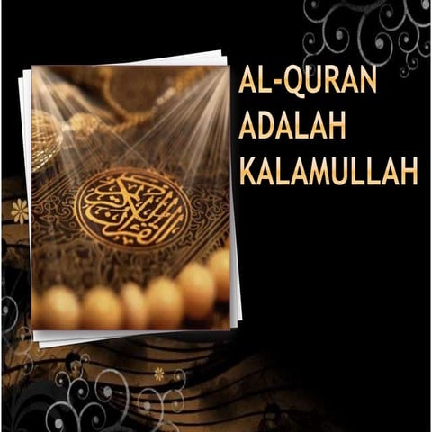 Al-Quran Adalah Kalamullah | PPTX
