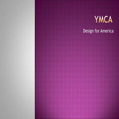 Past Presentation on YMCA/Teenager Relationships | PPTX