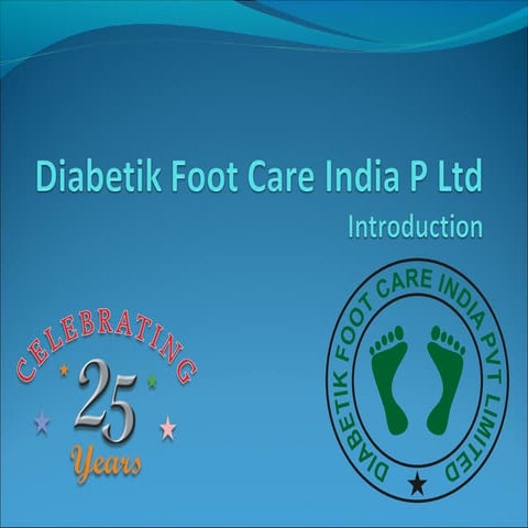 Product Presentation of Diabetik Foot Care India Pvt Ltd | PPT