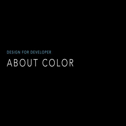 Design for Developer - Color | PDF