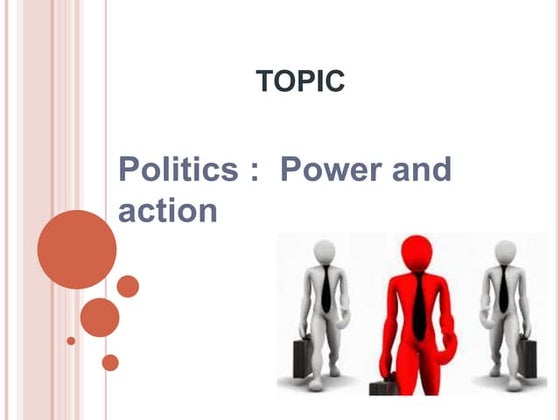 ORGANIZATIONAL POWER AND POLITICS | PPTX