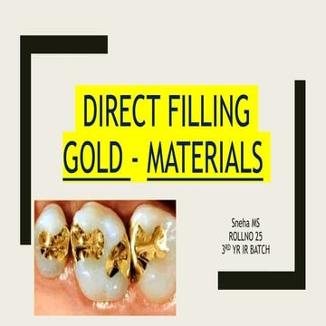 Direct fiiling gold conservative dentistry | PPTX
