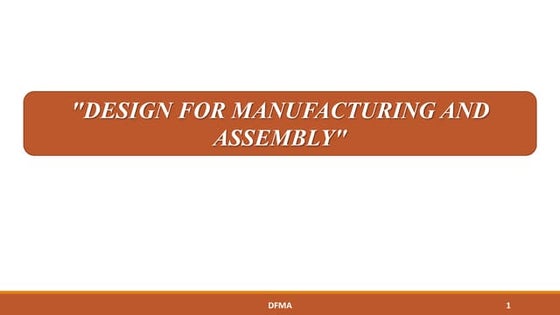 DFMA design for manufacturing and assembly | PPT