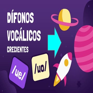 DÍFONOS VOCÁLICOS UE - UO.pptaosdasdpoadax | PPTX