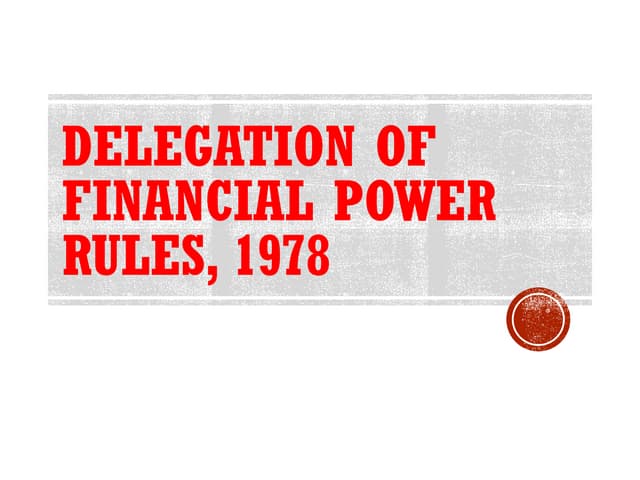 GFR 2017 ppt updated up to 2023 for govt purpose use | PPT