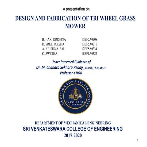 Design and Fabrication of Tri Wheel Grass Mower | PPTX