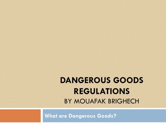 Dangerous Goods Presentation | PPT