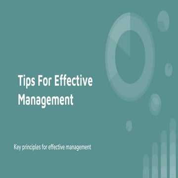 Tips for effective management presentation slides | PPTX