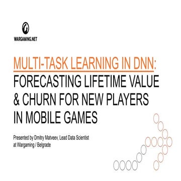 [DSC Europe 23][Pandora] Dmitrii_Matveev-MULTI-TASK_LEARNING_IN_DNN_FORECASTING_LIFETIME_VALUE ...