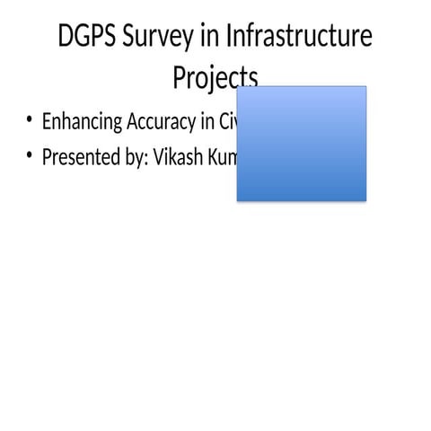 DGPS_Survey_Presentation_with_Images.pptx