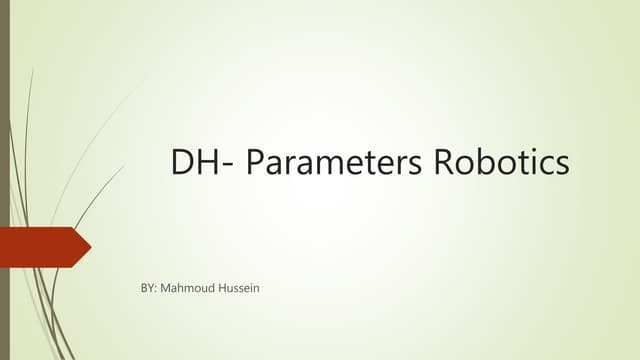 Dh parameters robotics | PPTX Dh parameters robotics | PPTX