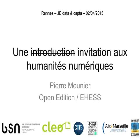 Une introduction aux humanités numériques | PPTX | Databases | Computer ...