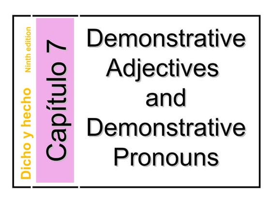 Demonstrative Adjectives.pptxadministracion | PPT