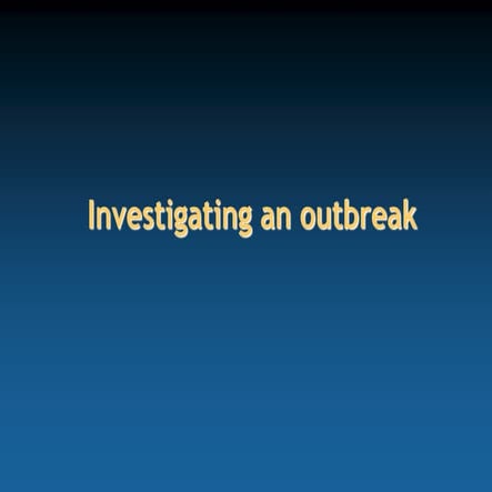 Outbreak investigation steps | PDF