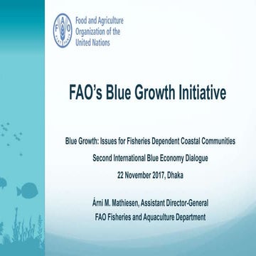 FAO’s Blue Growth Initiative | PPTX | Agriculture | Industries