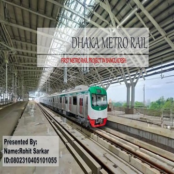 DHAKA METRO RAIL.pptx