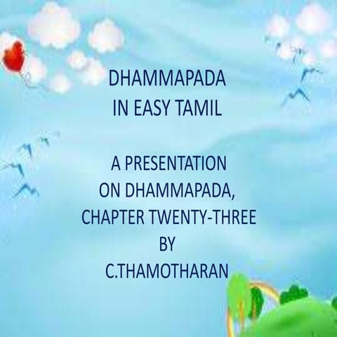 Dhammapada in Easy Tamil.- 23 | PPTX