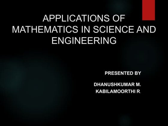 Applications of mathematics in real life | PPT