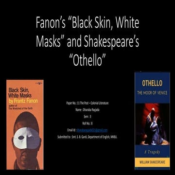 Fanon's "Black skin White masks" and Shakespeare's "Othello" | PPT
